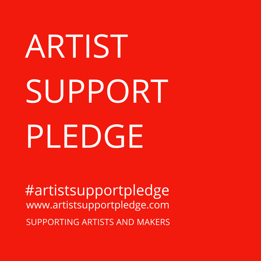 Artist Support Pledge – A GENEROUS CULTURE FOR ARTISTS & MAKERS